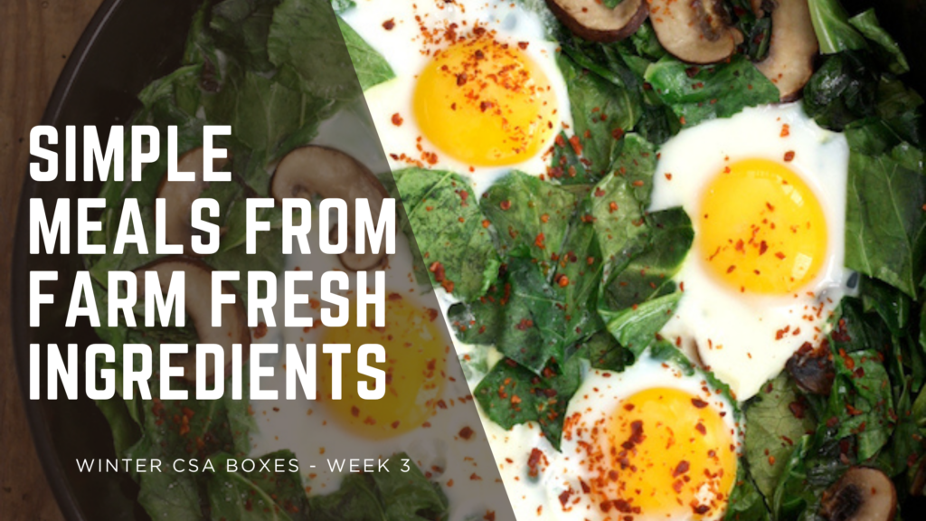 This Week’s CSA Box: Simple Meals from Fresh Farm Ingredients - Wesley ...